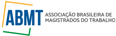 ABMT Associação Brasileira de Magistrados do Trabalho